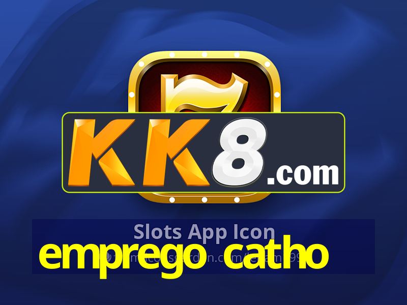 Emprego Catho